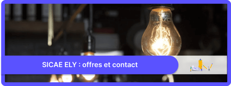 SICAE ELY : Offres, Tarifs et Moyens de Contact