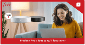 Freebox Pop : tout savoir sur la dernière box internet de Free