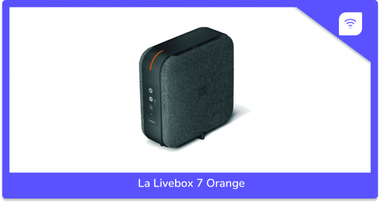 Les caractéristiques de la nouvelle Livebox 7 d'Orange