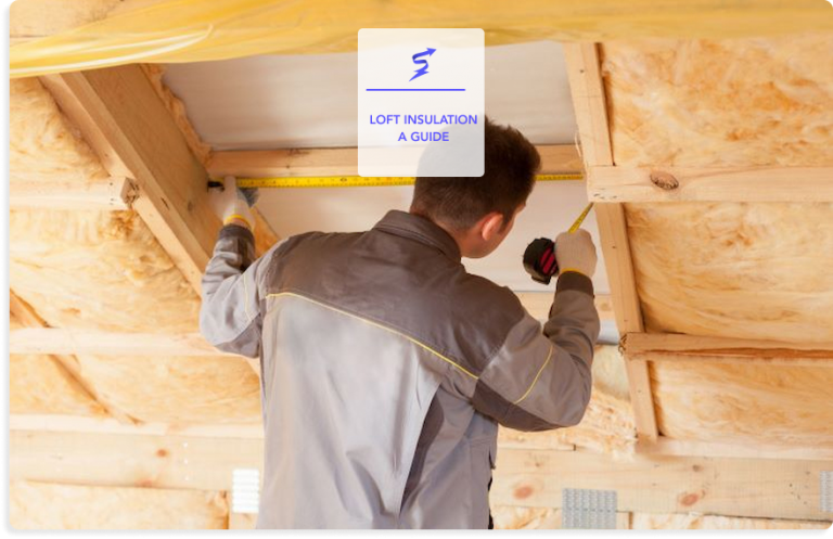 Loft Insulation - Cost and Regulation - Switch Plan