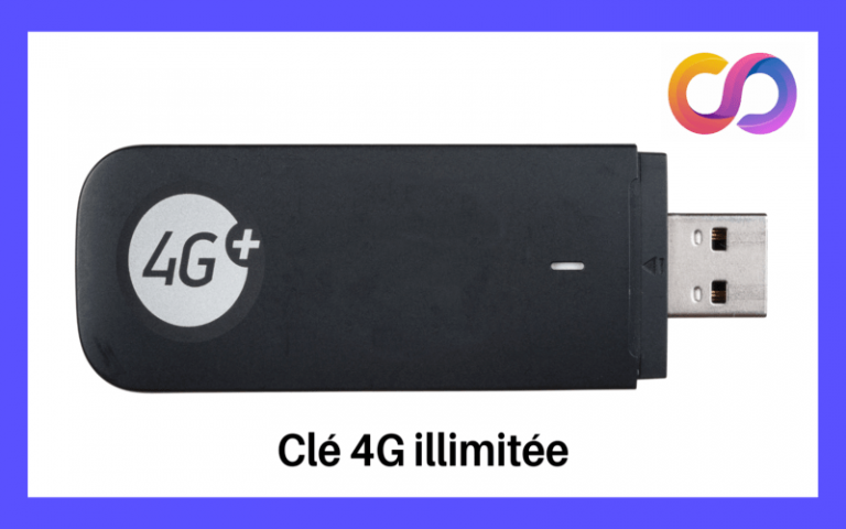 Quelle clé 4G Internet illimité choisir