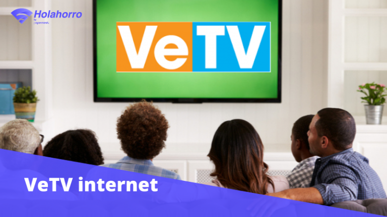 Conoce todo sobre el internet de VeTV: los mejores paquetes