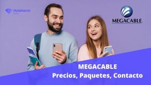 Megacable: todos los paquetes y servicio de atención a clientes