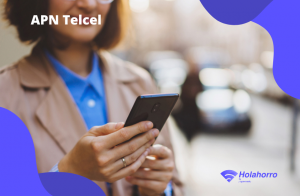 Configura tu APN de Telcel de forma sencilla con estos pasos