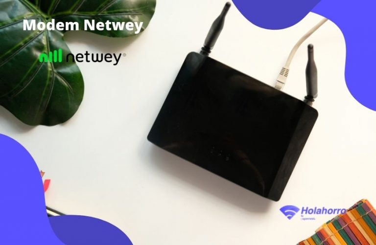 Módem Netwey 2022: Precios, configurar, etc - Holahorro