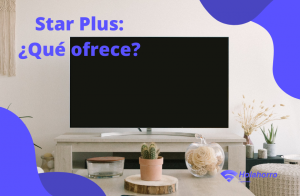 Star Plus: Conoce todo su contenido - Holahorro