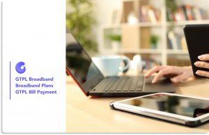 GTPL Broadband Plans | Benefits, Availability, Speed, and More