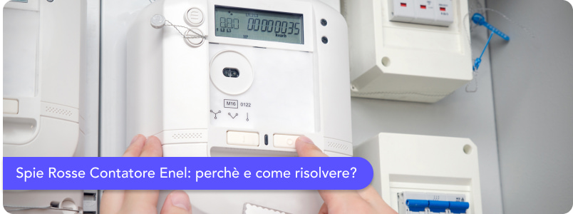 Spie Rosse Contatore Elettrico: significati e soluzioni immediate