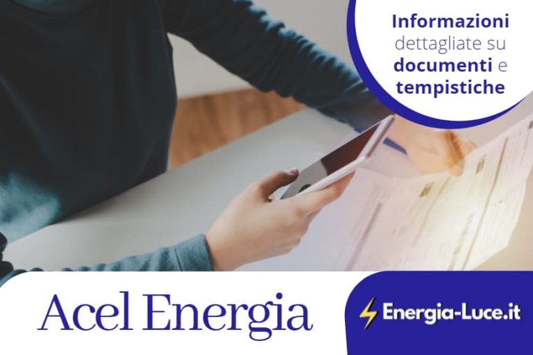 Acel energie: contatti, offerte, numero verde e area clienti - Energia ...