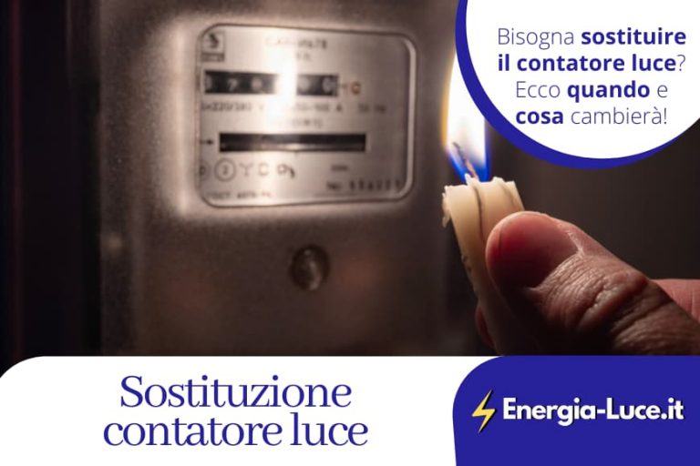 Come sostituire il contatore luce: procedura e costi - Energia-Luce.it