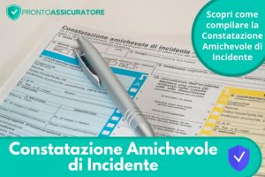Constatazione Amichevole di Incidente: modulo prassi - prontoassicuratore